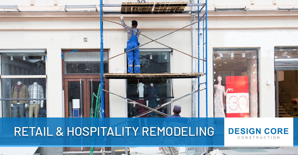 Atlanta’s Best Retail and Hospitality Renovation Experts – Design Core ...